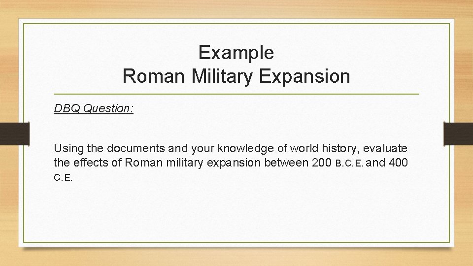 DBQ Walk Through Roman Military Expansion Get out