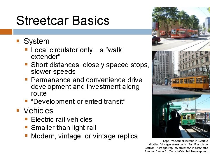 PASADENA STREETCAR FEASIBILITY STUDY Executive Summary Project Background