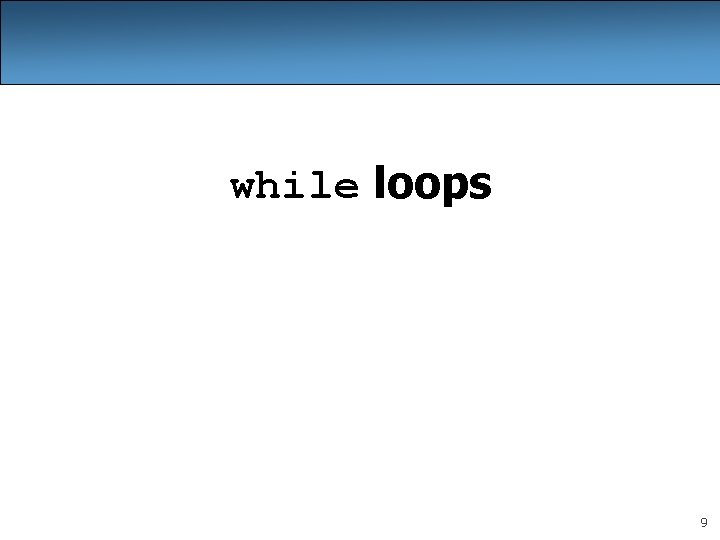 Building Java Programs Chapter 5 Program Logic and