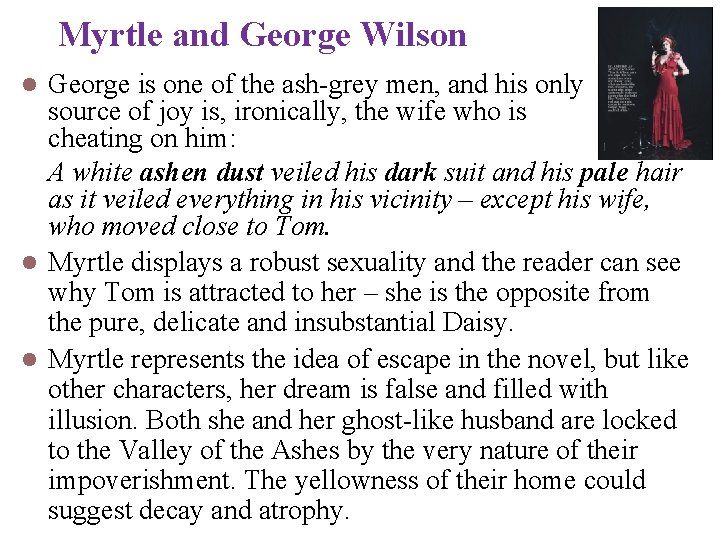 The Great Gatsby Chapter Two Chapter 2 Describe