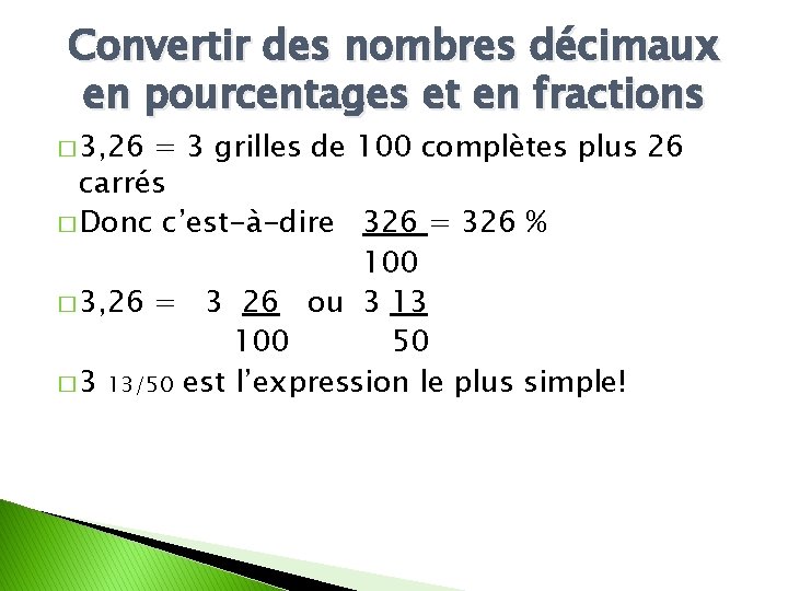 Les fractions les nombres dcimaux et les pourcentages