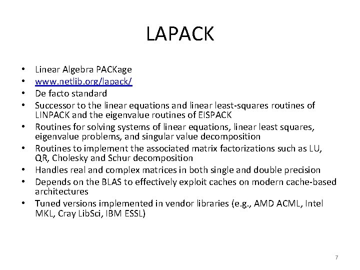 Linear Algebra Libraries BLAS LAPACK Sca LAPACK PLASMA