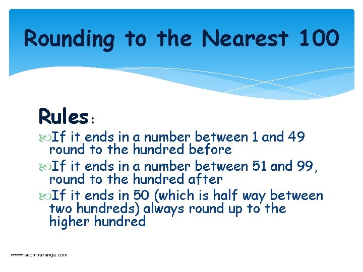 Rounding to the Nearest 100 Larger Numbers www
