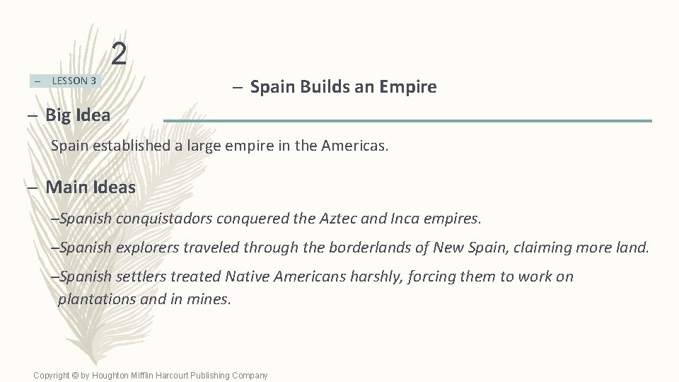 Unit 1 Lesson 3 Spain Builds an Empire