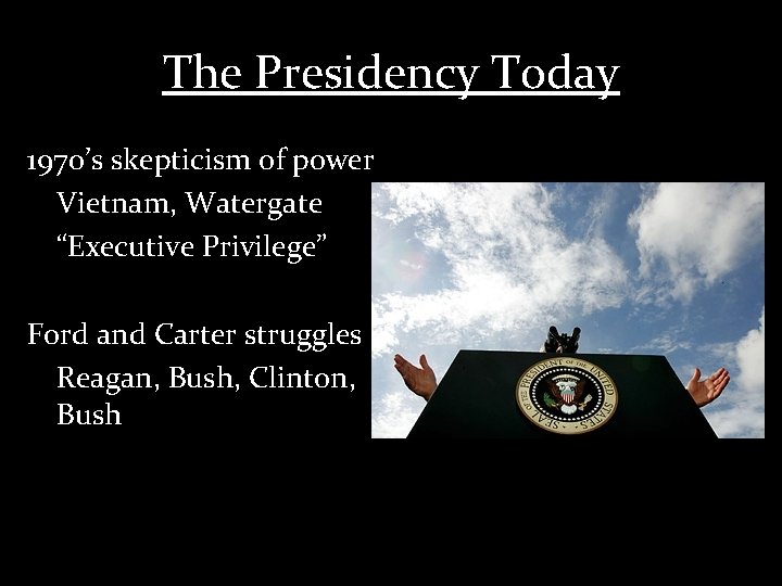 Chapter 13 The Presidency The Basics 35 Years