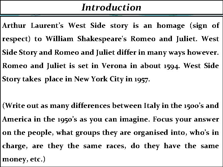 Comparing Romeo and Juliet with WS Date Objectives