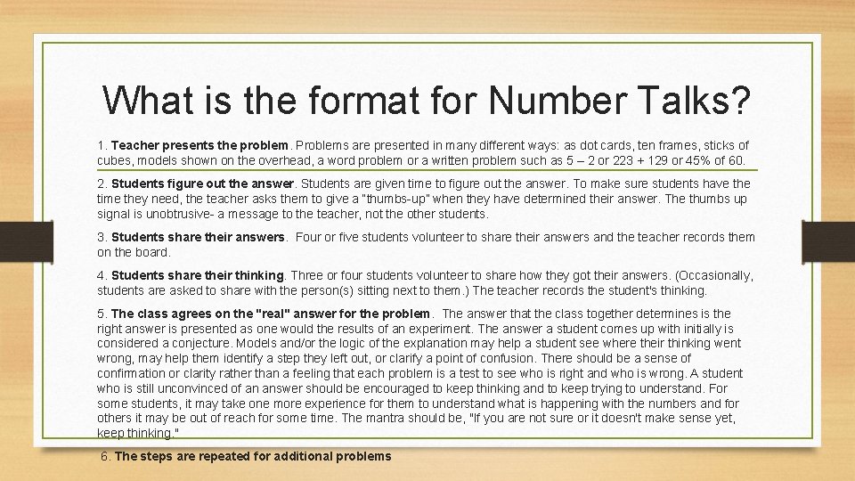Number Talks Information taken from Math Perspectives Teacher