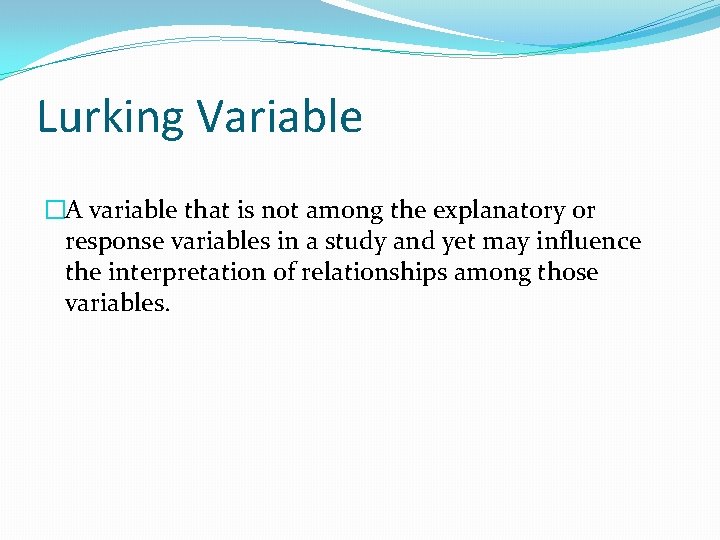 4 2 Cautions about Correlation and Regression Correlation