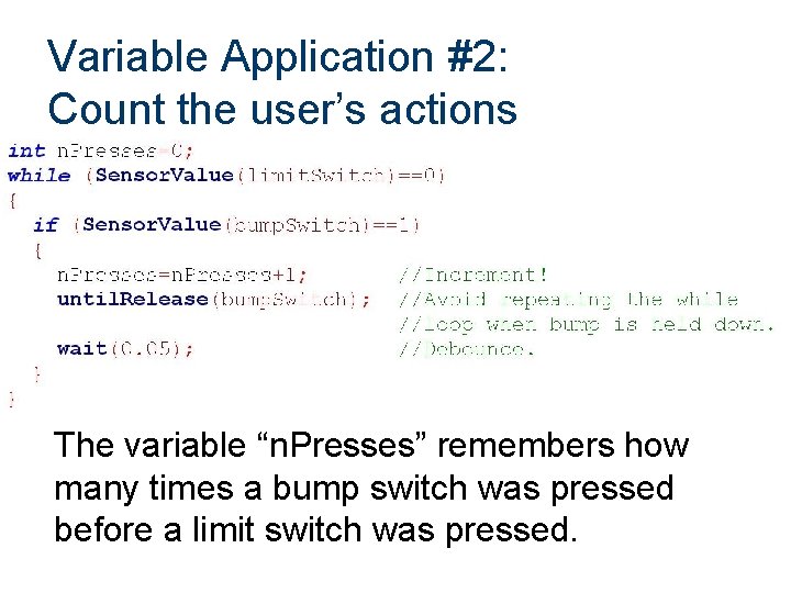 Variables and Functions ROBOTC Software Principles of Engineering