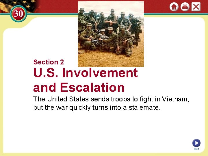 The Vietnam War Years The United States becomes
