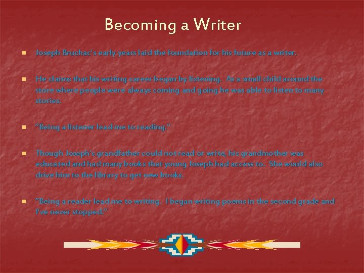 Joseph Bruchac By Amanda Burleson The Early Years