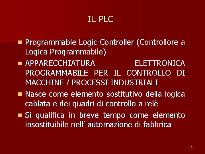 PLC Programmable Logic Controller 1 IL PLC n