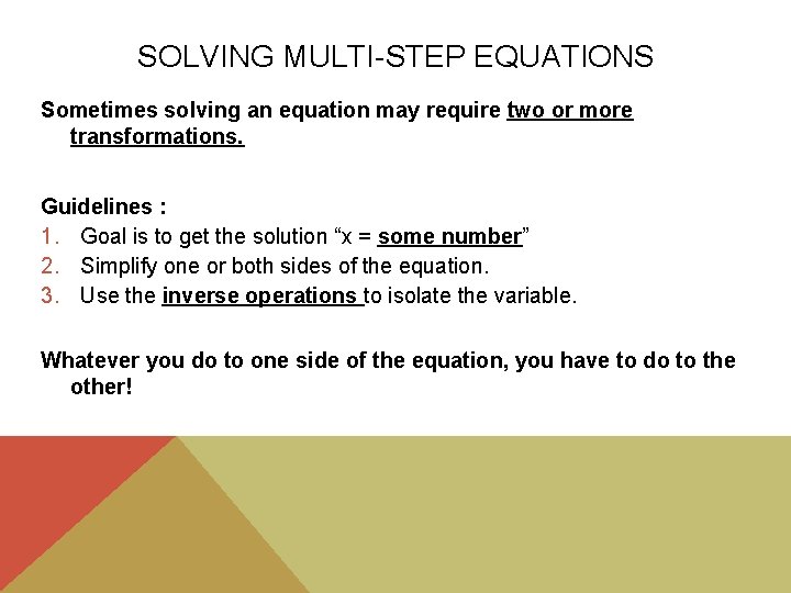 SOLVING MULTISTEP EQUATIONS WARM UP Balance Scale We