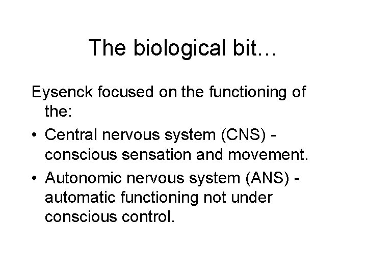 Eysencks theory the criminal personality Spec Basic principles