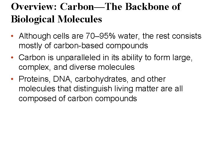 Concept 4 Carbon and the Molecular Diversity of
