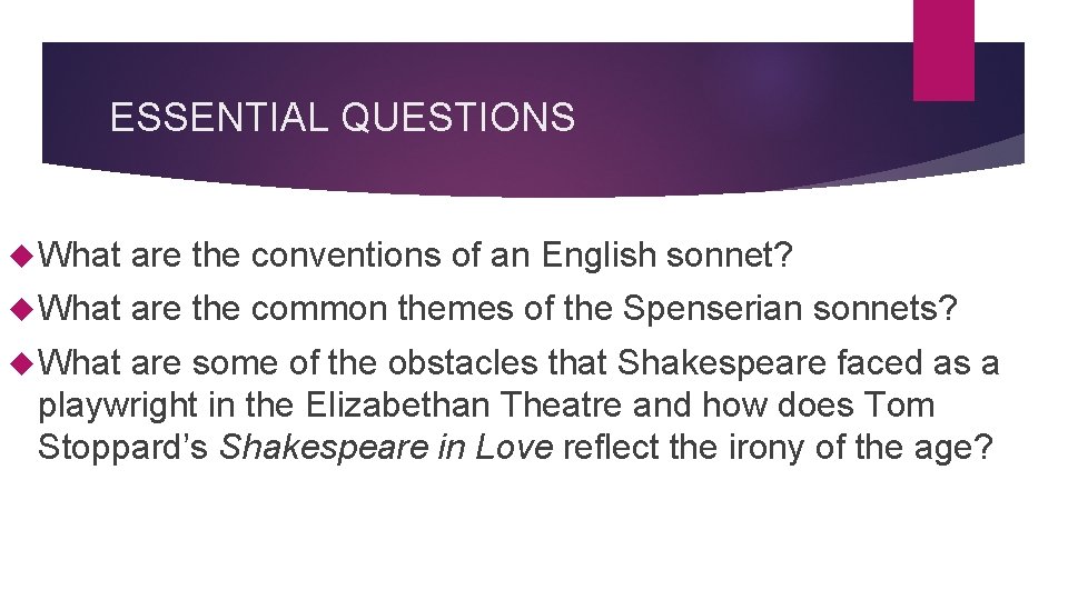 Day 45 Shakespearean and Elizabethan background Sonnet study