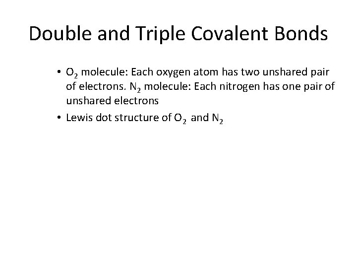 Three Types of Bonding 1 Metallic 2 Ionic