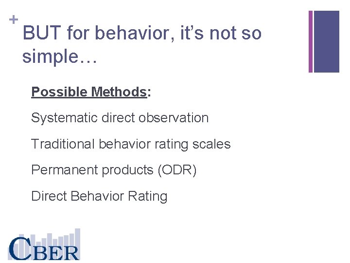 Direct Behavior Rating DBR Overview and Possible Applications