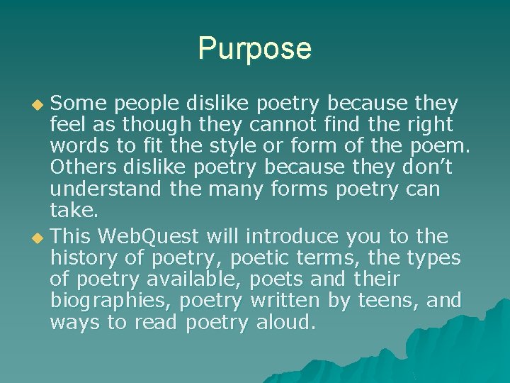 An Introduction to Poetry Web Quest Presenter Kimberly