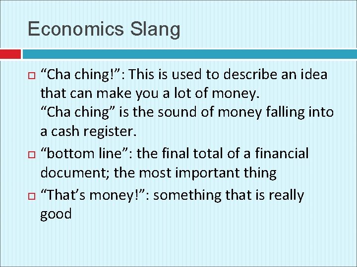 Unit 15 Economics Which syllable gets the stress