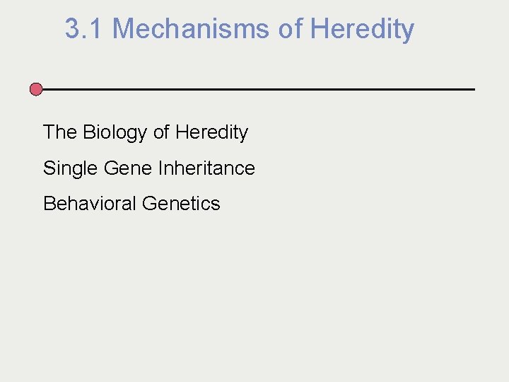 Chapter 3 Genetic Bases of Child Development Module