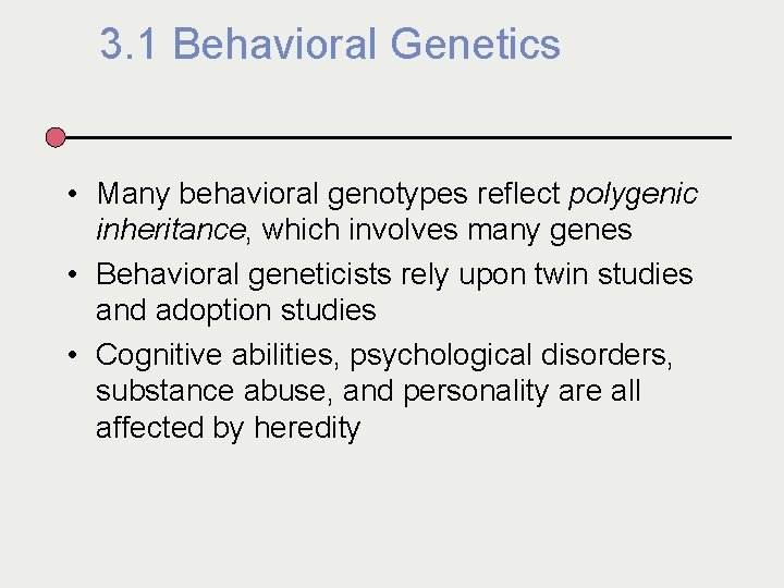 Chapter 3 Genetic Bases of Child Development Module