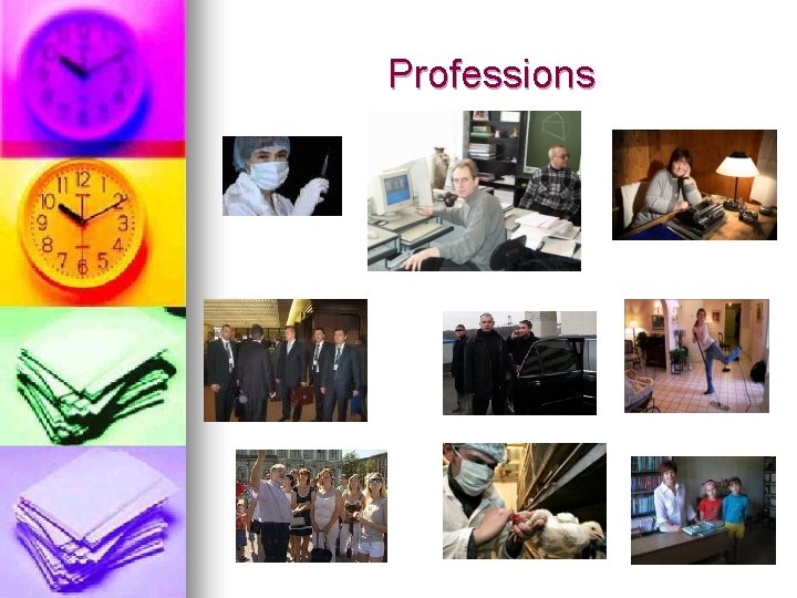 What Do You Want to Be Professions Find