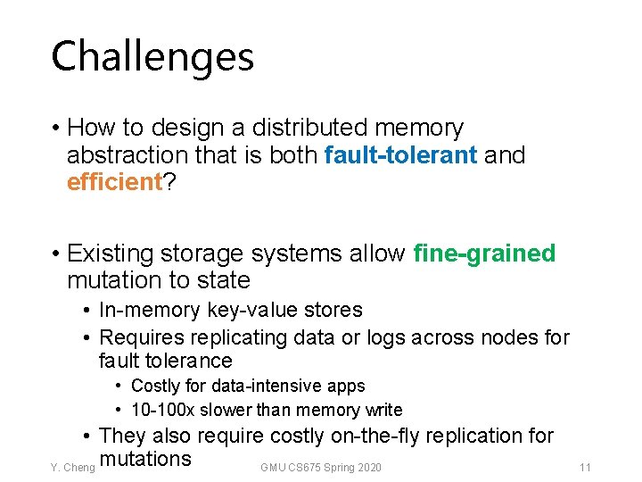 Resilient Distributed Datasets Spark CS 675 Distributed Systems