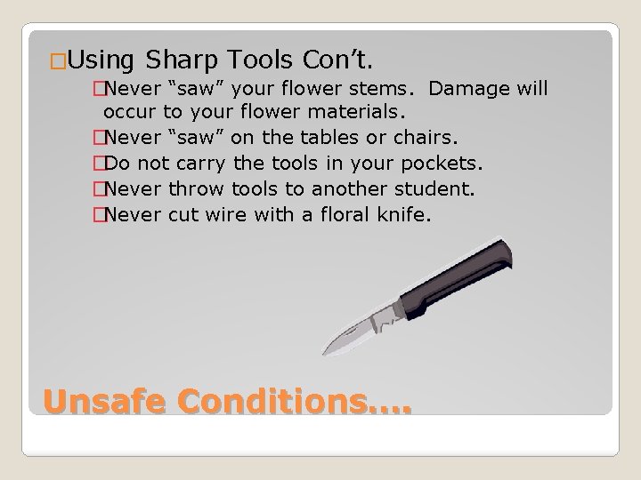 Floral Design Safety in the Lab Safety in