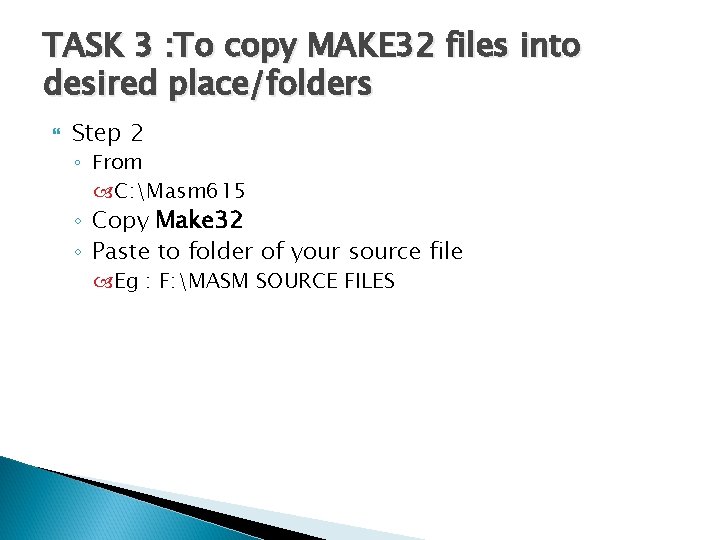 Assembly Languange Introduction Installation of MASM Installation of