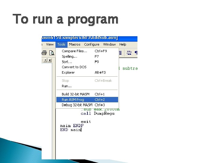 Assembly Languange Introduction Installation of MASM Installation of
