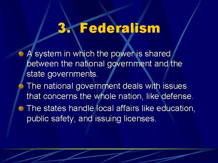 8 Principles of the Constitution There a number