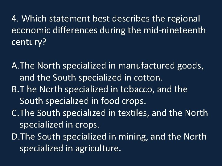 Benchmark 2 Civil War and Reconstruction 1 Which
