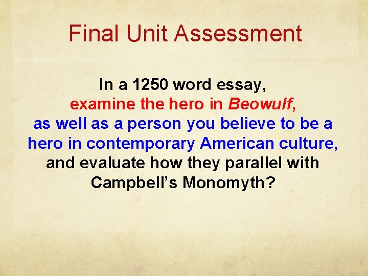 Beowulf and the Monomyth The Heros Journey The