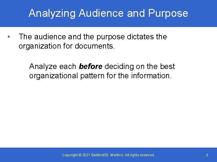 Chapter 7 Organizing Your Information Copyright 2021 BedfordSt