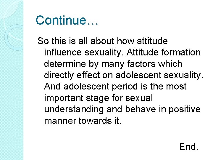 Adolescent Sexual Attitude By Dr Suhina Chatterjee Karim
