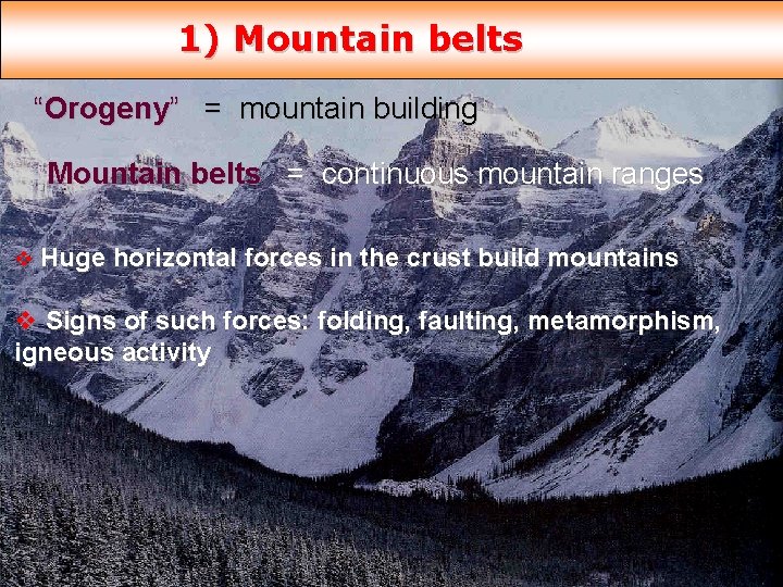 Chapter 20 Mountain building the evolution of continents