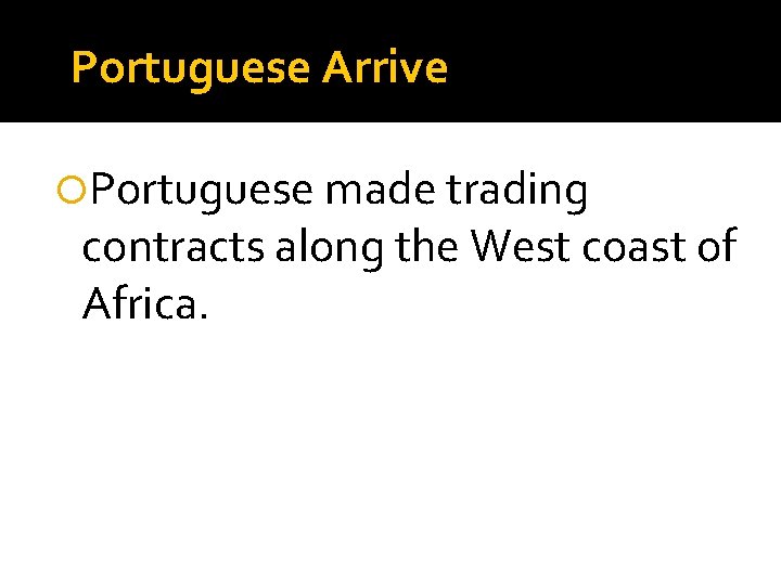 West African Societies Around 1492 BELL RINGERWednesday What