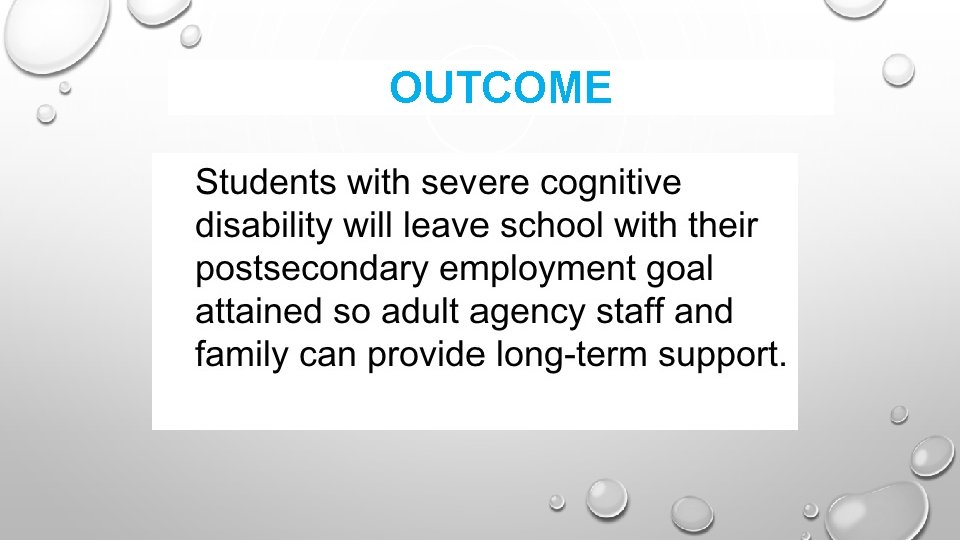 TRANSITION ASSESSMENTS FOR STUDENTS WITH SIGNIFCANT COGNITIVE DISABILITIES