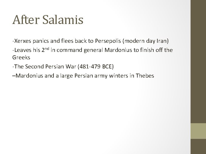 The Battle of Salamis Plataea and the end