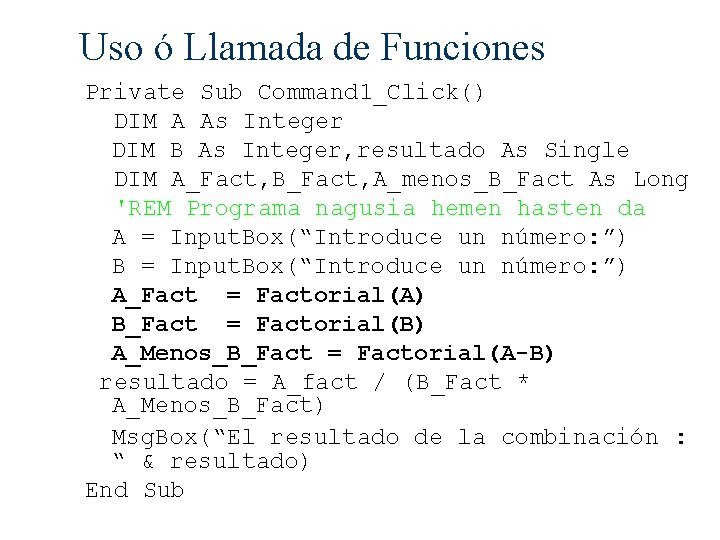 Subprogramas 1 Introduccin a los Subprogramas 2 Tipos