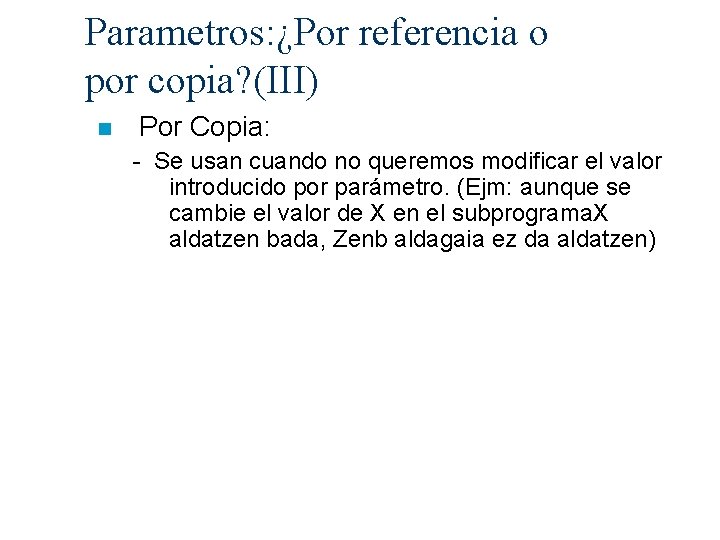 Subprogramas 1 Introduccin a los Subprogramas 2 Tipos