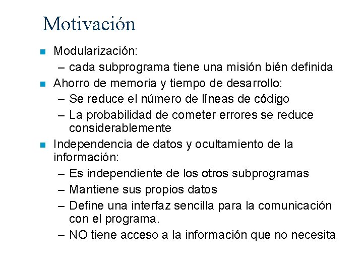 Subprogramas 1 Introduccin a los Subprogramas 2 Tipos