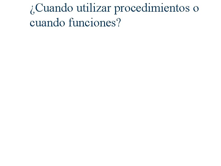 Subprogramas 1 Introduccin a los Subprogramas 2 Tipos