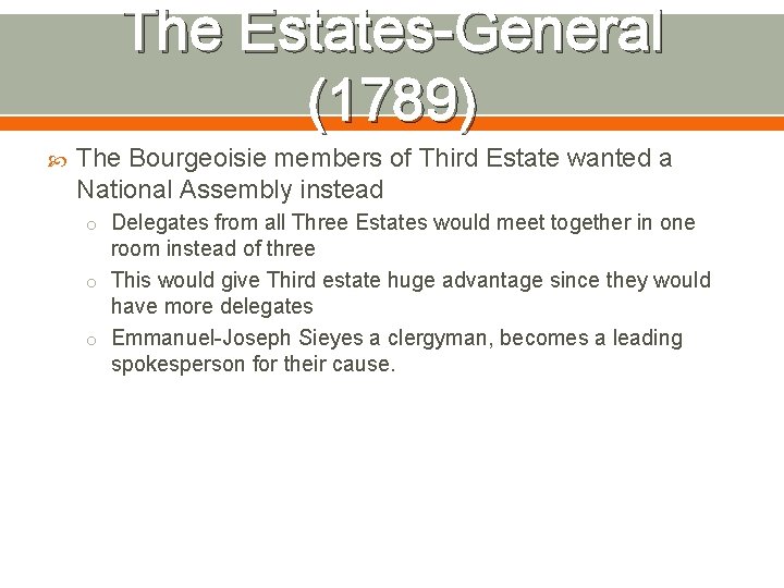 The French Revolution Begins Section 1 Objectives Students