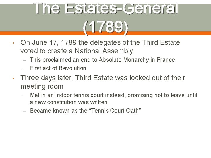 The French Revolution Begins Section 1 Objectives Students