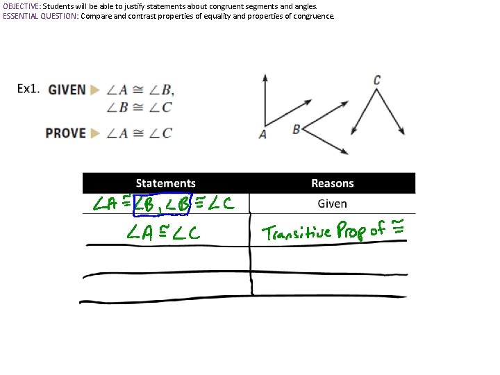 Proving Statements about Segments 26 OBJECTIVE Students will