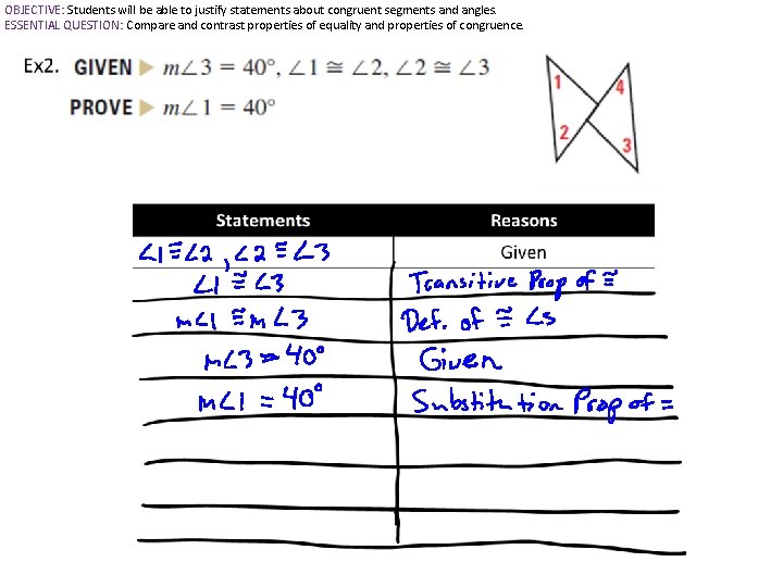 Proving Statements about Segments 26 OBJECTIVE Students will