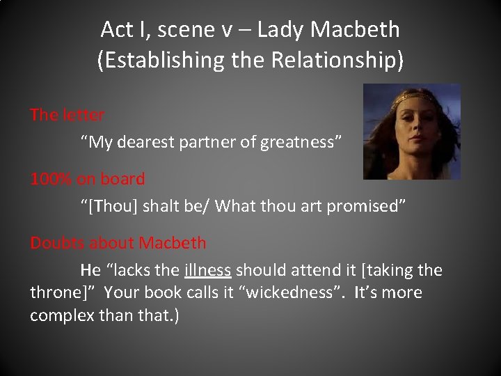 Playwrighting 101 Structure and Function in Macbeth Act