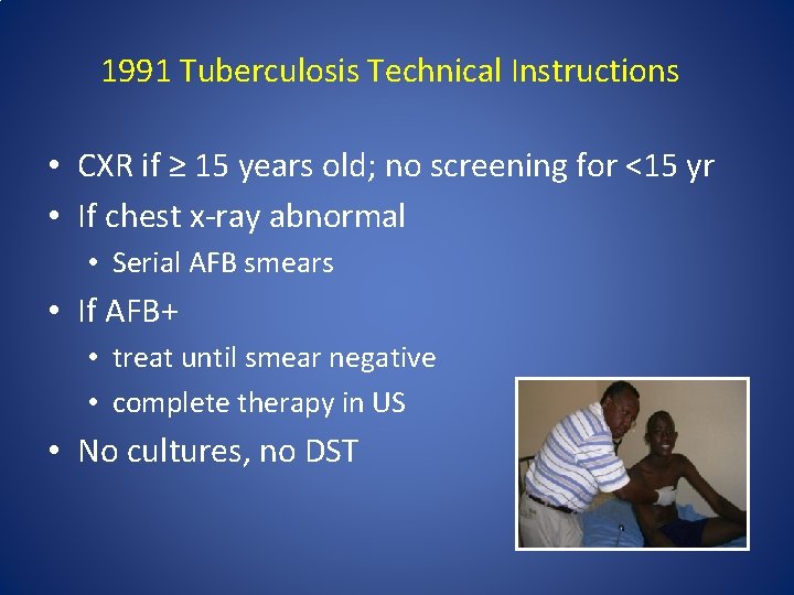 CDC Update on the 2007 TB Technical Instructions